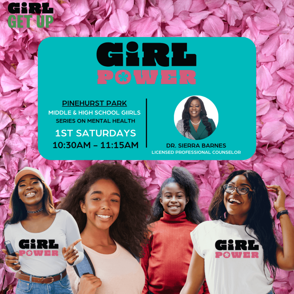 Girl Power - Series on Mental Health - City of Columbia, Columbia SC
