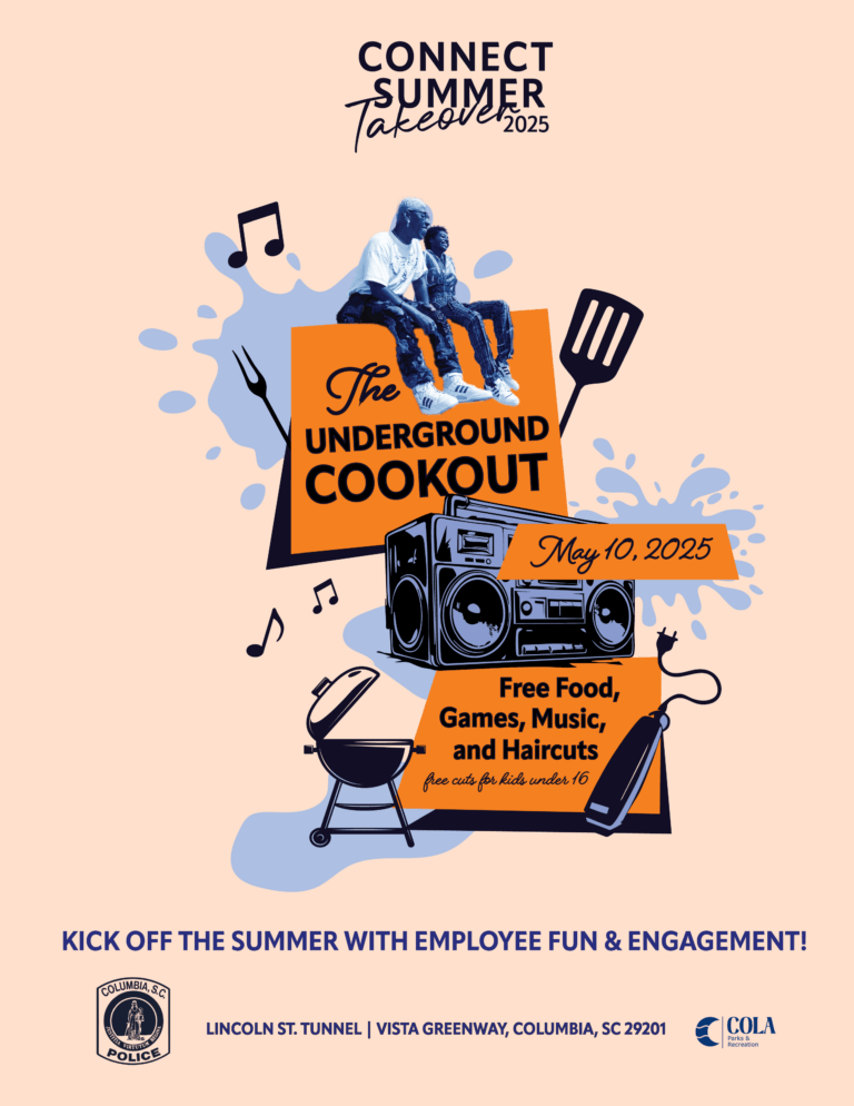 The Underground Cookout - City of Columbia, Columbia SC